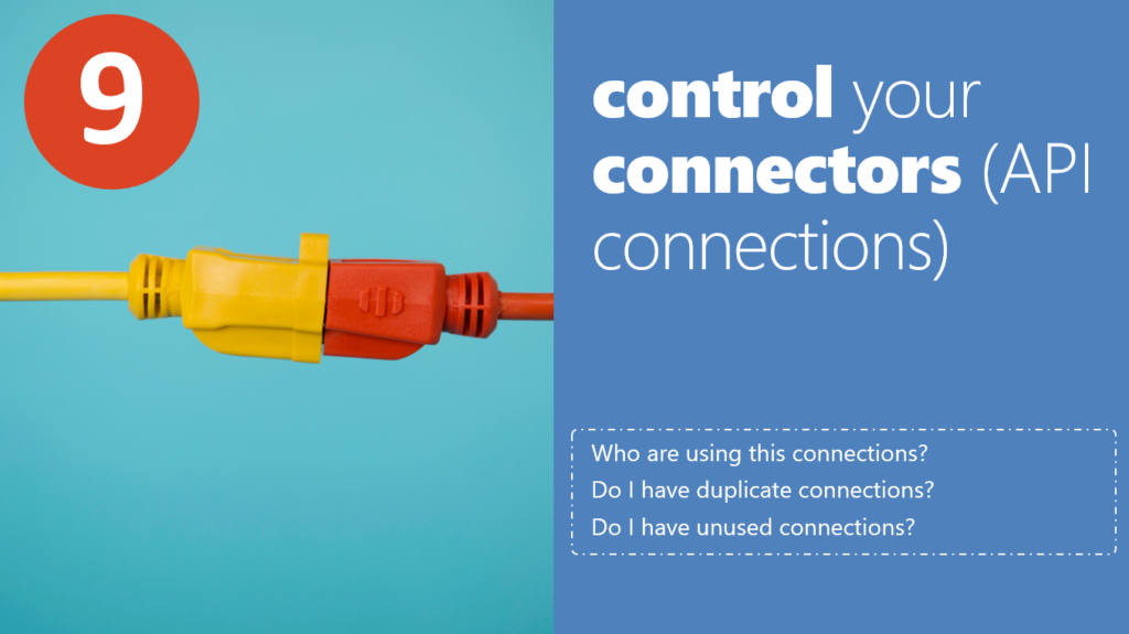 Logic App Best practices, Tips and Tricks: #9 Control your connectors