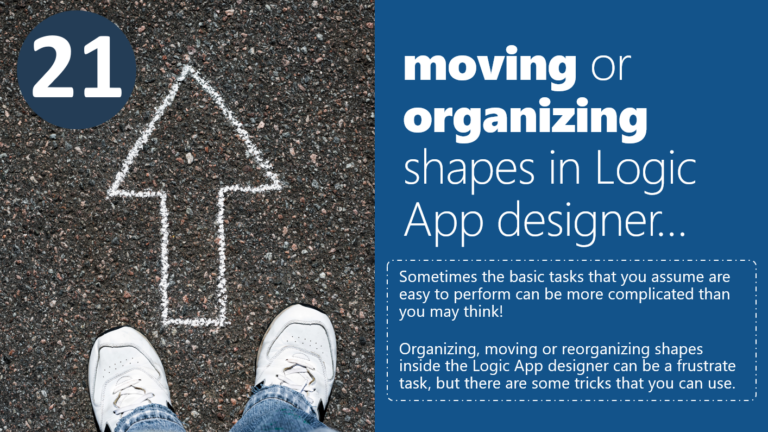 Moving or Organizing shapes in Visual Studio Logic App designer