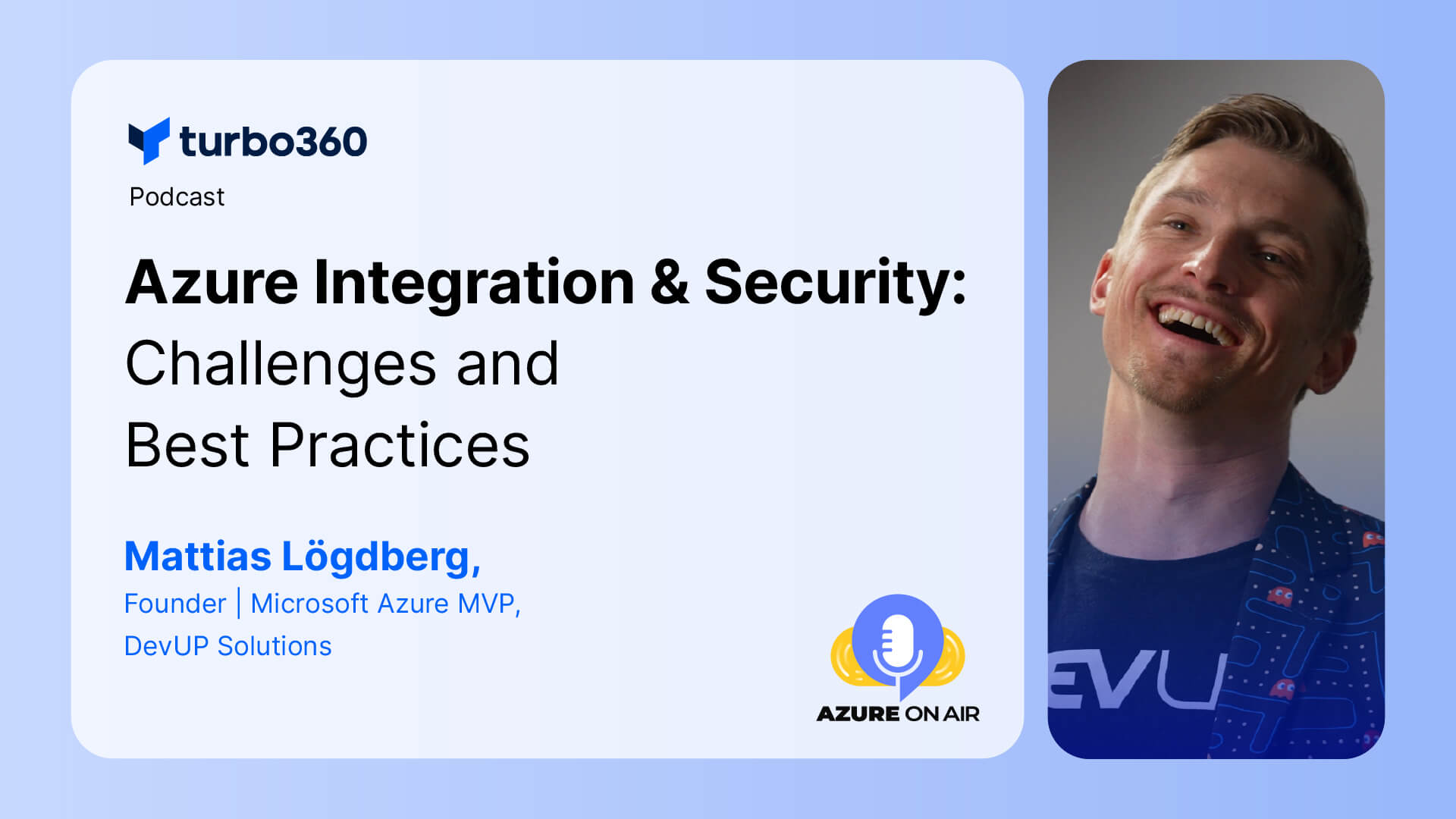 Podcast: Azure Integration and Security