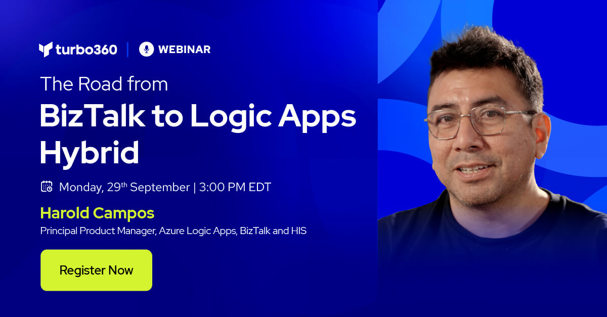 The Road from BizTalk to Logic Apps Hybrid - Turbo360